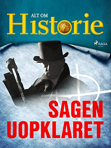 Sagen uopklaret (Historiens største gåder) (Danish Edition)