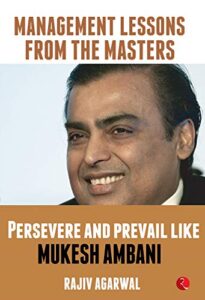 persevere and prevail like mukesh ambani