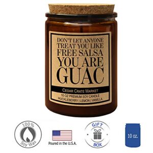 Don't Let Anyone Treat You Like Free Salsa You are Guac, Kraft Label Scented Soy Candle, Huckleberry, Lemon, Vanilla, Glass Jar Candle, Made in The USA, Decorative Candles, Funny and Sassy (Amber)