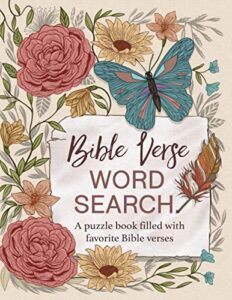 bible verse word search: a puzzle book filled with favorite bible verses