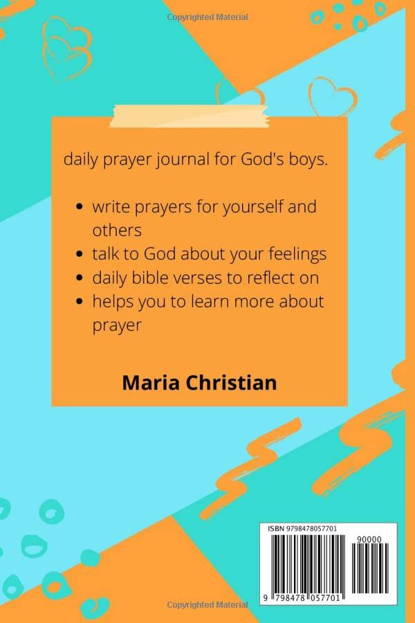 Prayer Journal For God's Teen Boys: Creative Daily Guided Prayer Journal with Bible Verses