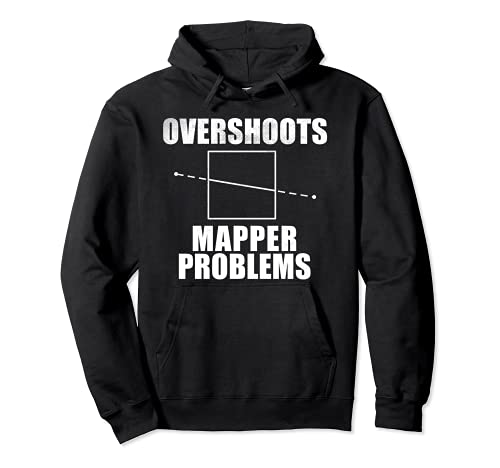 Overshoots Mapper Problems Pullover Hoodie