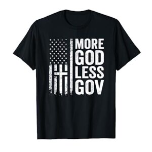 More God Less Gov - Patriotic Christian Anti Government Flag T-Shirt