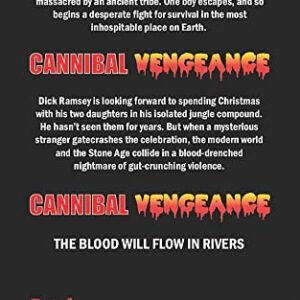 Cannibal Vengeance: An Extreme Horror Novel