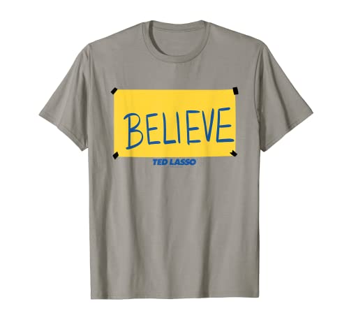 Ted Lasso Believe Sign T-Shirt