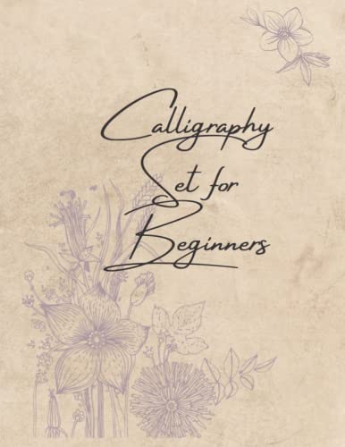 Calligraphy Set for Beginners: 120 Sheet of Calligraphy Practice Paper Hand Lettering Workbook 8.5 x 11 Inches