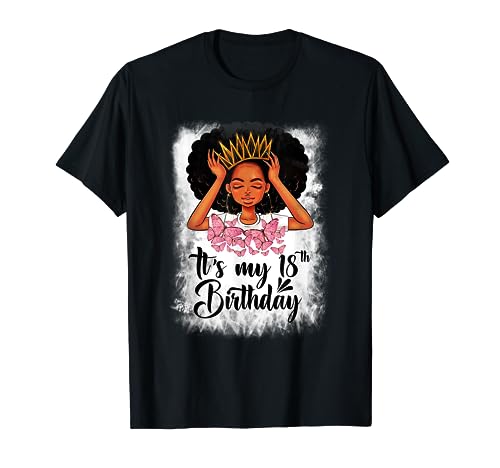 18 Year Old Gift Women Girls Teenager It's My 18th Birthday T-Shirt