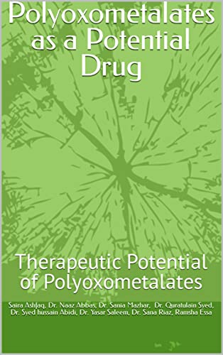 Polyoxometalates as a Potential Drug: Therapeutic Potential of Polyoxometalates