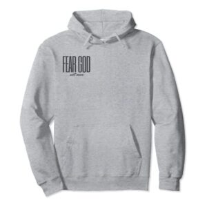 Fear God Not Men Christian Mens Womens Youth by 24/15 Pullover Hoodie