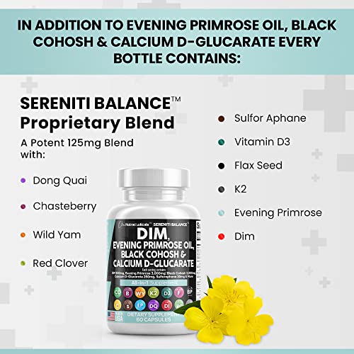 DIM 300mg Evening Primrose 3000mg Black Cohosh 3000mg Calcium D-Glucarate 250mg Sulforaphane Flax Seed Extract - Hormonal Balance Support Vitamins for Women with Dong Quai - Made in USA 60 Caps