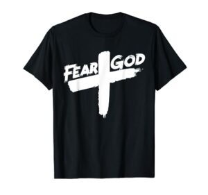 fear god on the cross t-shirt