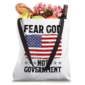 Fear God Not Government American Flag Anti Government Tote Bag