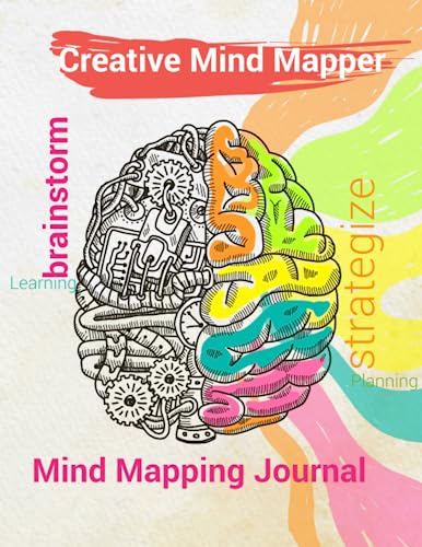 Creative Mind Mapper: Mind Mapping Journal for Thoughts and Brainstorming Your Ideas