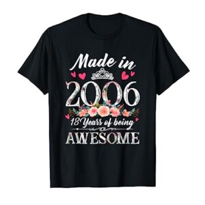 18th Birthday Women Girls Made In 2006 Floral 18 Years Old T-Shirt