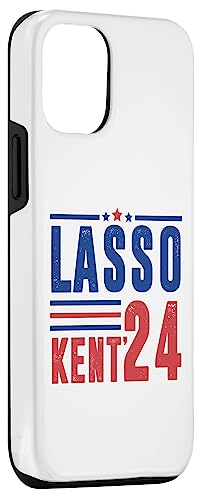 iPhone 13 Pro Lasso Kent' Funny 4th of July USA Flag Sports Election Case