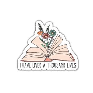 miraki i have lived a thousand lives sticker, book lover sticker, cute flower sticker, bookish sticker, water assitant die-cut vinyl funny decals for laptop, phone, water bottles, kindle sticker