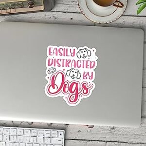 Miraki Easily Distracted By Dogs Sticker, Dog Lover Sticker, Funny Pet Stickers, Dog Rescue Stickers, Water Assitant Die-Cut Vinyl Dog Mama Decals for Laptop, Phone, Water Bottles, Kindle Sticker