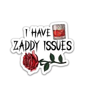 miraki i have zaddy issues sticker, dark romance stickers, book lover sticker, reading book sticker, water assitant die-cut vinyl booktok decals for laptop, phone, water bottles, kindle sticker