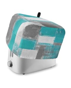 toaster dust cover 2 slice, turquoise and grey abstract paint art graffiti bread maker cover toasters covers for fingerprint protector washable kitchen small appliance cover 12x11x8in