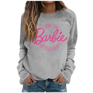 Come On Let's Go Party Bar-bie Sweatshirt for Women Trendy Girls Shirt Cute Bachelorette Pullover Fall Casual Holiday Tops