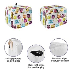 Toaster Cover, 2 Slice Toaster Cover Colorful Cartoon Owls Kitchen Small Appliance Covers, Dust and Machine Washable Bread Maker Cover (12w X 7.5d X 8h)