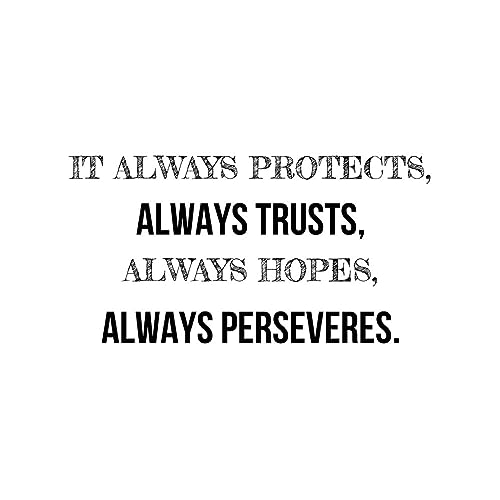 Vinyl Wall Quotes Stickers It Always Protects Always Trusts Always Hopes Always Perseveres Cute Wall Decals Home Wall Decor Prayer Religious Quotes Wall Decal for Living Room Kitchen Backdrops Outdoor