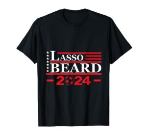 lasso beard 2024 t-shirt