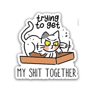 miraki trying to get my shit together sticker, cat stickers, cat mom stickers, animal stickers, water assitant die-cut vinyl funny decals for laptop, phone, guitar, water bottles, kindle sticker