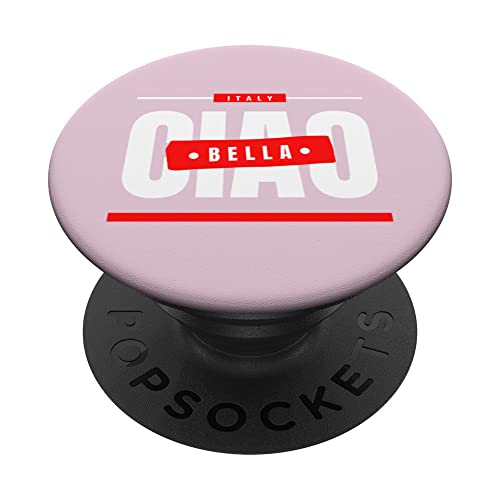 Ciao Bella Italian Quote Cool Design Retro PopSockets Swappable PopGrip