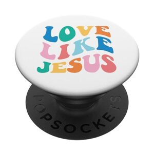 love like jesus graphic tee popsockets standard popgrip