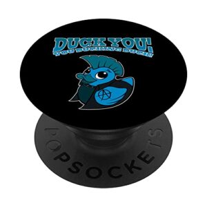 Duck You PopSockets Swappable PopGrip