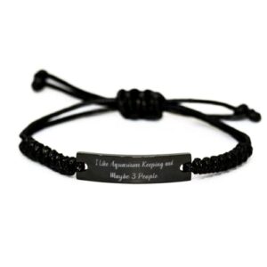 special aquarium keeping, i like aquarium keeping and maybe 3 people, aquarium keeping black rope bracelet from