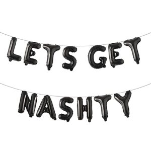 multicolor lets get nashty balloons nashville bachelorette party decor nash bash bachelorette party decorations lets get nashty sign nashville party supply (lets get nashty black)