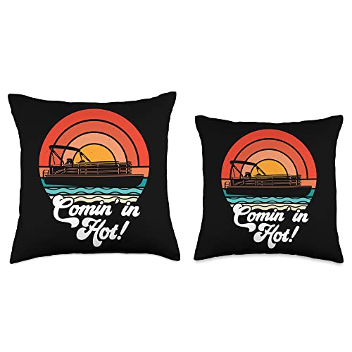 Pontoon Boat Accessories & Lake Life Tees Comin in Hot Funny Boat Owner Pontoon Captain Lake Life Throw Pillow, 16x16, Multicolor