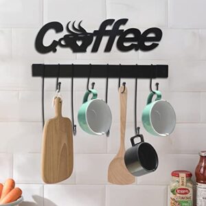 Coffee Mug Holder Wall Mount with 8 Hooks for Cup Organizer and with Extra Metal Coffee Sign for Decor Your Wall Home, Kitchen, Coffee Bar, 2 in 1 Meet Your Need