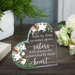 Sisters Gifts from Sister Acrylic Heart Keepsake Plaque for Sister Side by Side or Miles Apart Gift Sister in Law Gifts Inspiring Paperweight Gift Sister Gift for Birthday Wedding (Cotton)