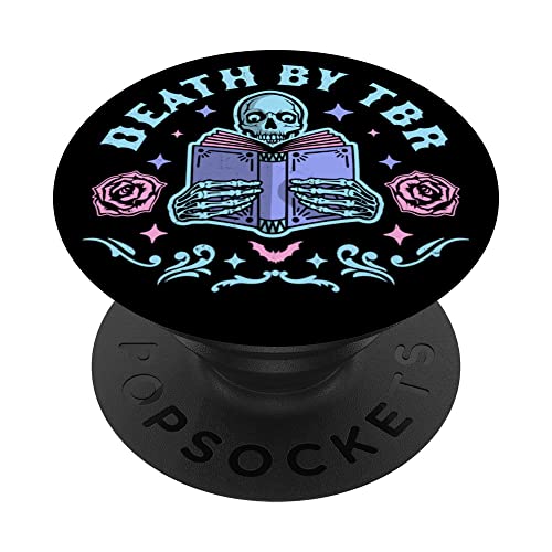 Death By T.B.R To Be Read Skeleton Reading Book Halloween PopSockets Swappable PopGrip