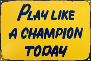 play like a champion today sign - play sign inspirational classic metal for bar restaurant cafe men cave pub bar home wall decor（8x12 inch） (yellow) …