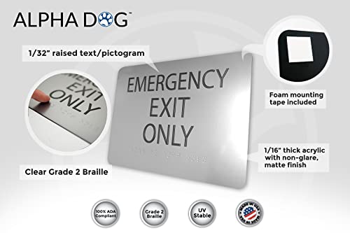 ALPHA DOG Emergency Exit Only Sign with Braille - ADA Compliant Tactile Exit Sign with Grade 2 Contracted Braille and Raised Text, 6x9 inch, UV Stable for Indoor or Outdoor Use, Made in the USA