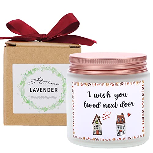 I Wish You Lived Next Door Candle- Best Friend, Friendship Gifts for Women, Mothers Day, Sisters Gifts, Birthday Gifts for Friends Mom Wife - Going Away Gifts for Friends Moving