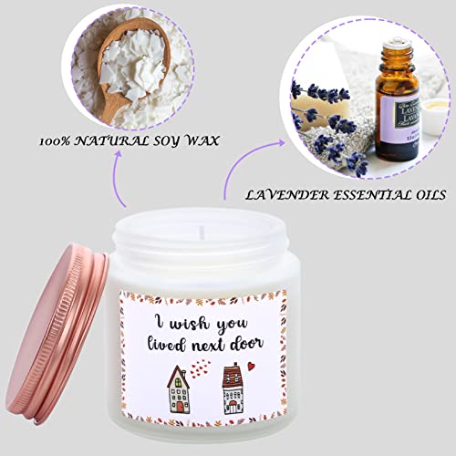 I Wish You Lived Next Door Candle- Best Friend, Friendship Gifts for Women, Mothers Day, Sisters Gifts, Birthday Gifts for Friends Mom Wife - Going Away Gifts for Friends Moving