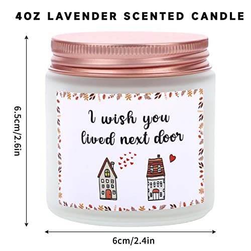 I Wish You Lived Next Door Candle- Best Friend, Friendship Gifts for Women, Mothers Day, Sisters Gifts, Birthday Gifts for Friends Mom Wife - Going Away Gifts for Friends Moving