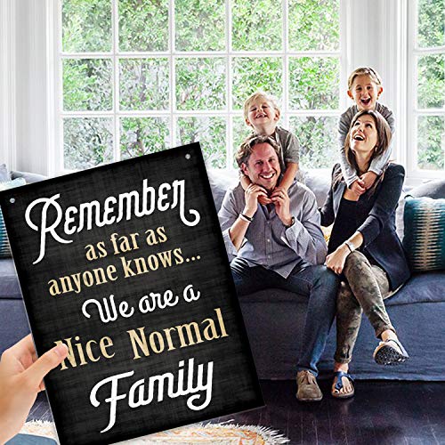 Bigtime Signs Family Quote Sign - Remember As Far As Anyone Knows We Are a Nice Normal Family - 11.75 inch x 9 inch Rigid PVC - Quirky Funny Family Decoration Signs for Home or Business Décor