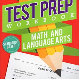 Second Grade Math & Language Arts Test Prep Workbook (Aligned with Common Core Standards) -v3