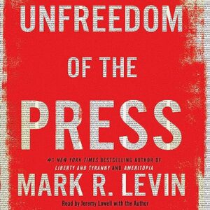 unfreedom of the press