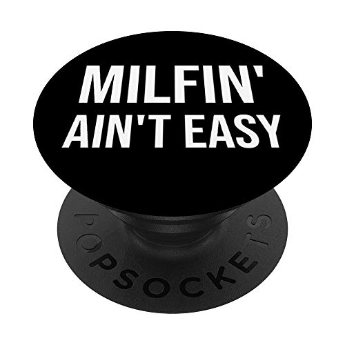 Pop Out Cell Phone Holder Button for Hand MILF Funny Mom PopSockets PopGrip: Swappable Grip for Phones & Tablets