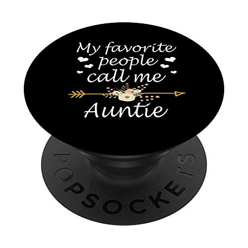 My Favorite People Call Me Auntie Christmas Gifts PopSockets PopGrip: Swappable Grip for Phones & Tablets