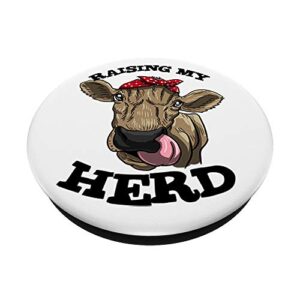 Raising My Herd Cow Cute Profession Womens Farmer Mom Gift PopSockets PopGrip: Swappable Grip for Phones & Tablets