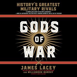 gods of war: history's greatest military rivals