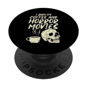 i run coffee horror movies skull skeleton fun halloween 2020 popsockets standard popgrip